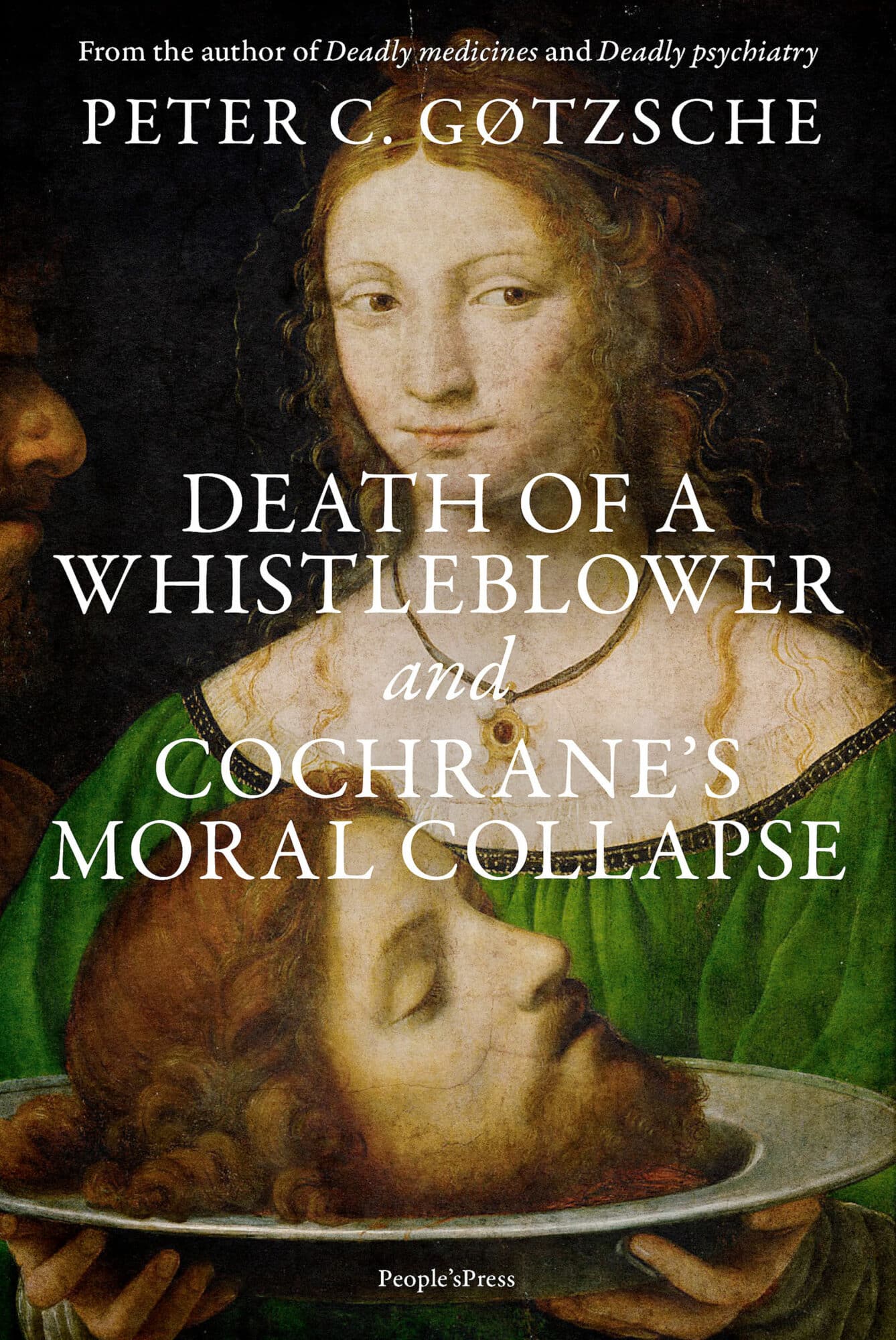 Death of a whistleblower and Cochrane’s moral collapse - People's